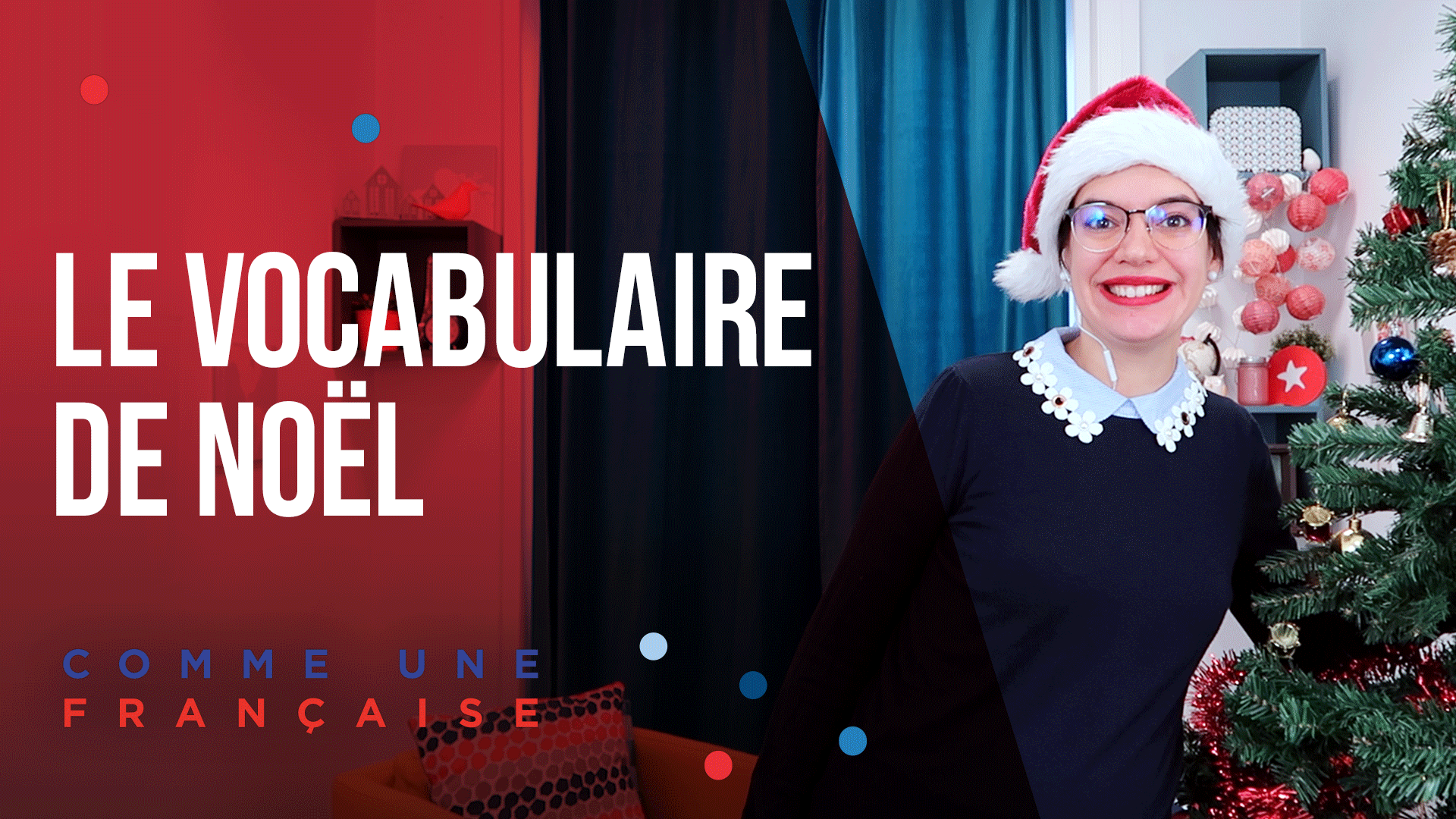 French Christmas Traditions: 7 words to know and use - Comme une Française