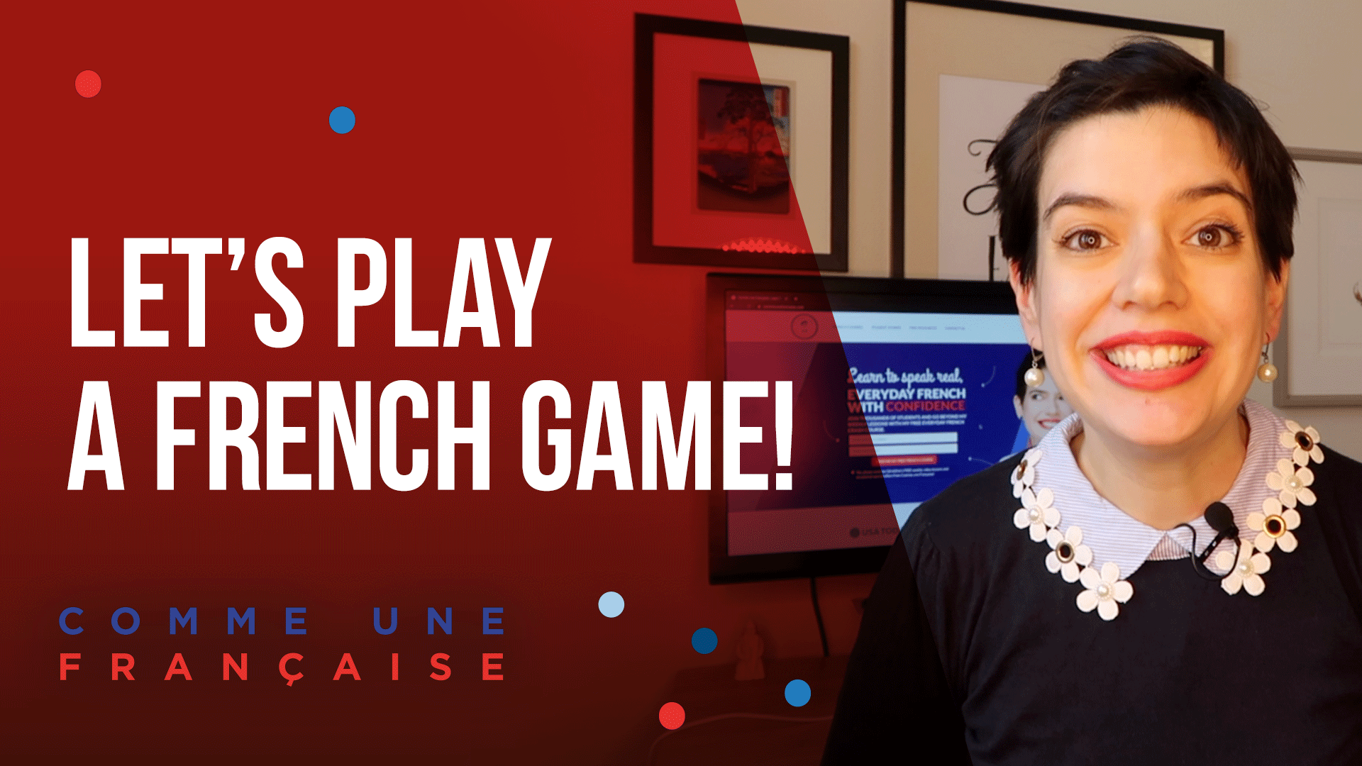 French Game: Quiz Your French Oral Comprehension - Comme une Française