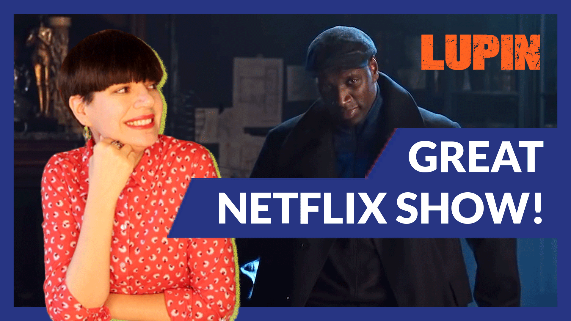 Practice Your Oral Comprehension with French Netflix Series Lupin ...