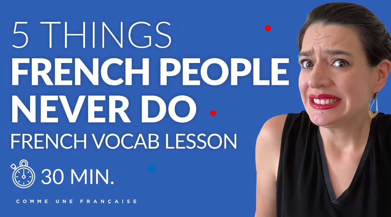 French people never do these 5 things - Comme une Française