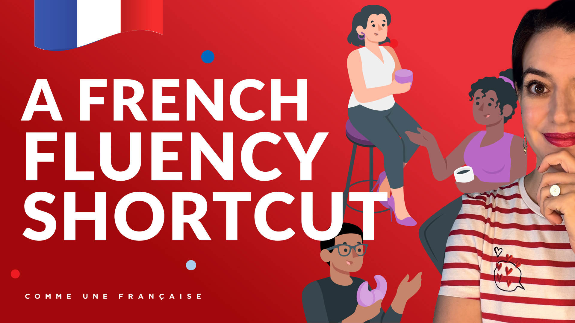 My #1 Tip to Understand Fast Spoken French - Comme une Française