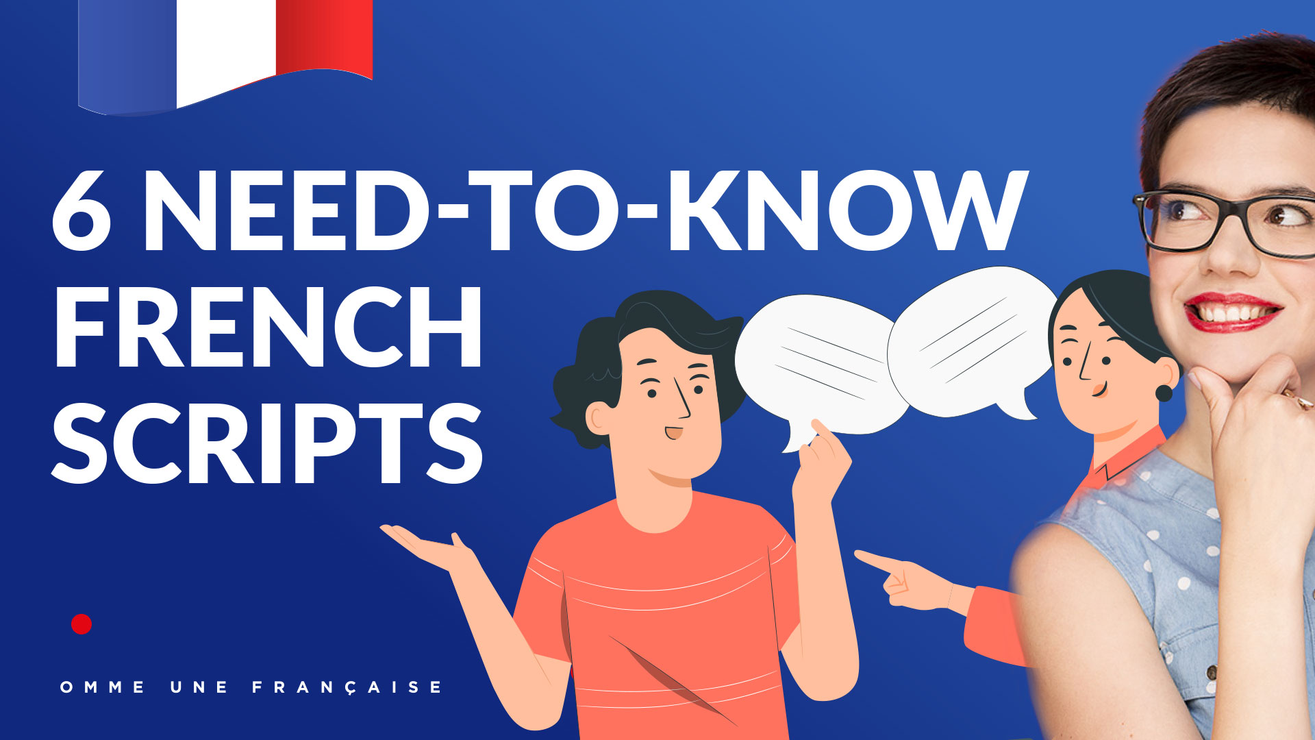 6 Spoken French Situations You Need To Know to be More Fluent - Comme ...